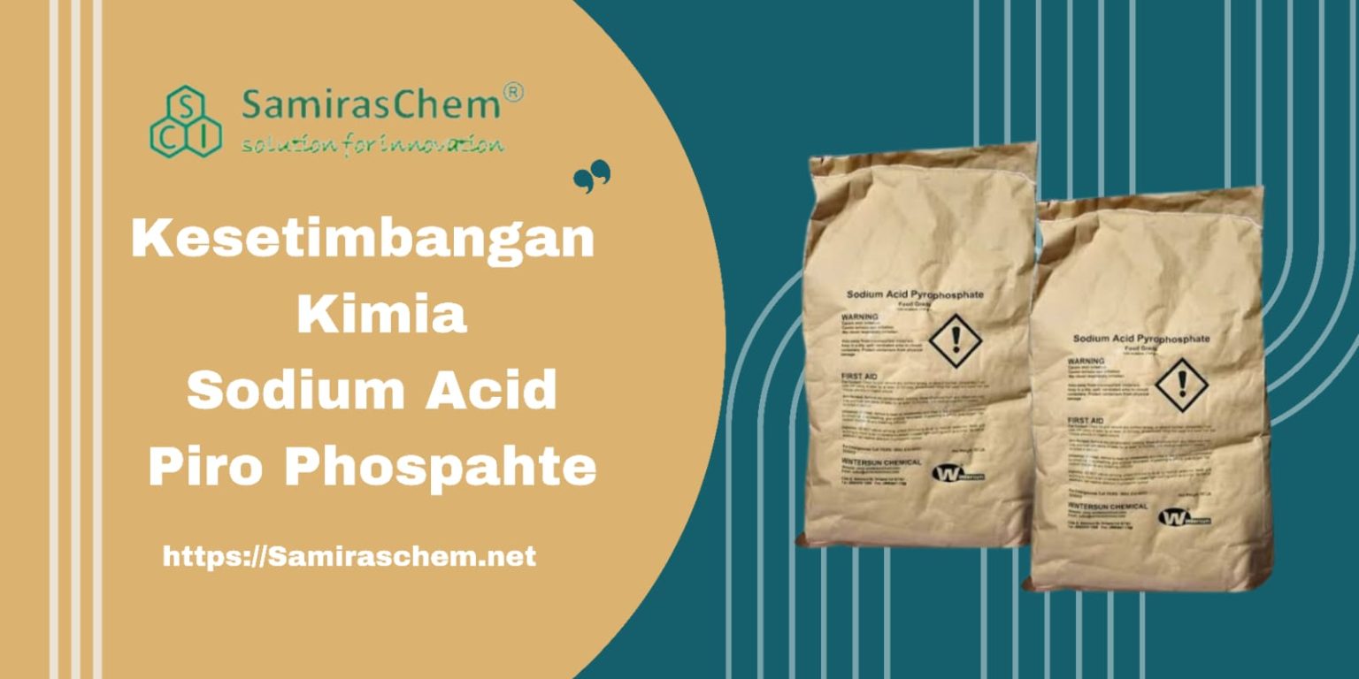 Kesetimbangan Kimia Sodium Acid Piro Phospahte.