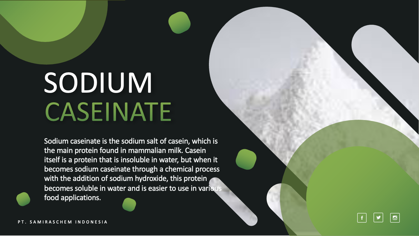 Distributor Sodium Caseinate - PT. Samiraschem Indonesia