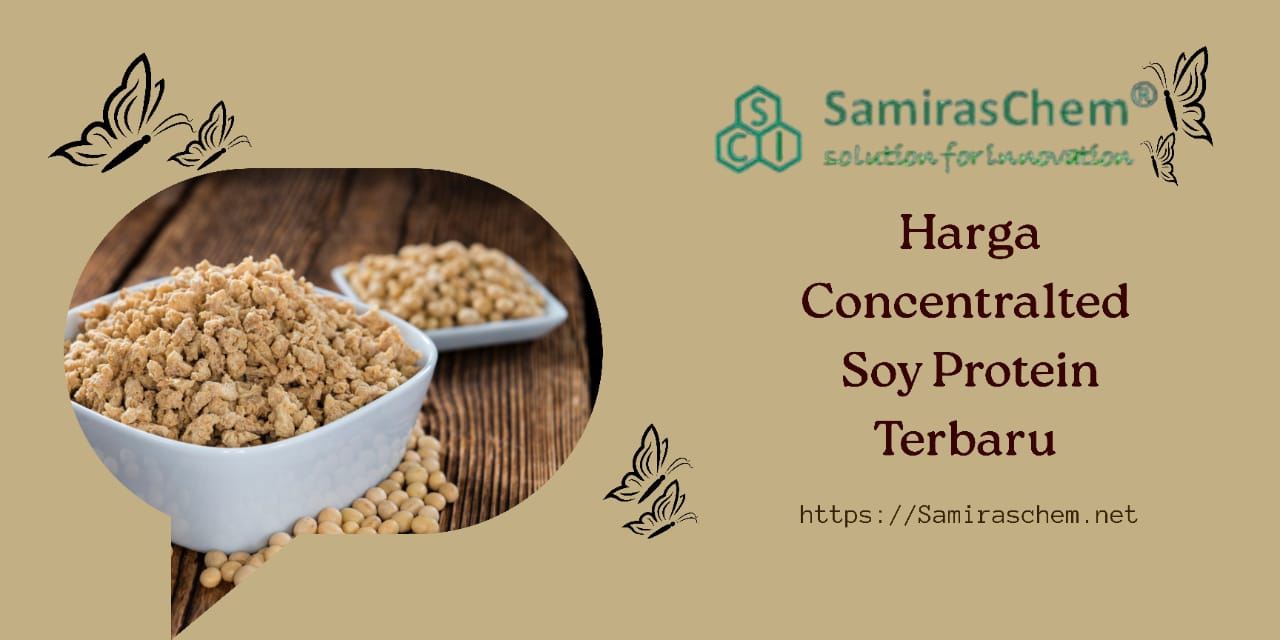 Harga Concentrated Soy Protein Terbaru
